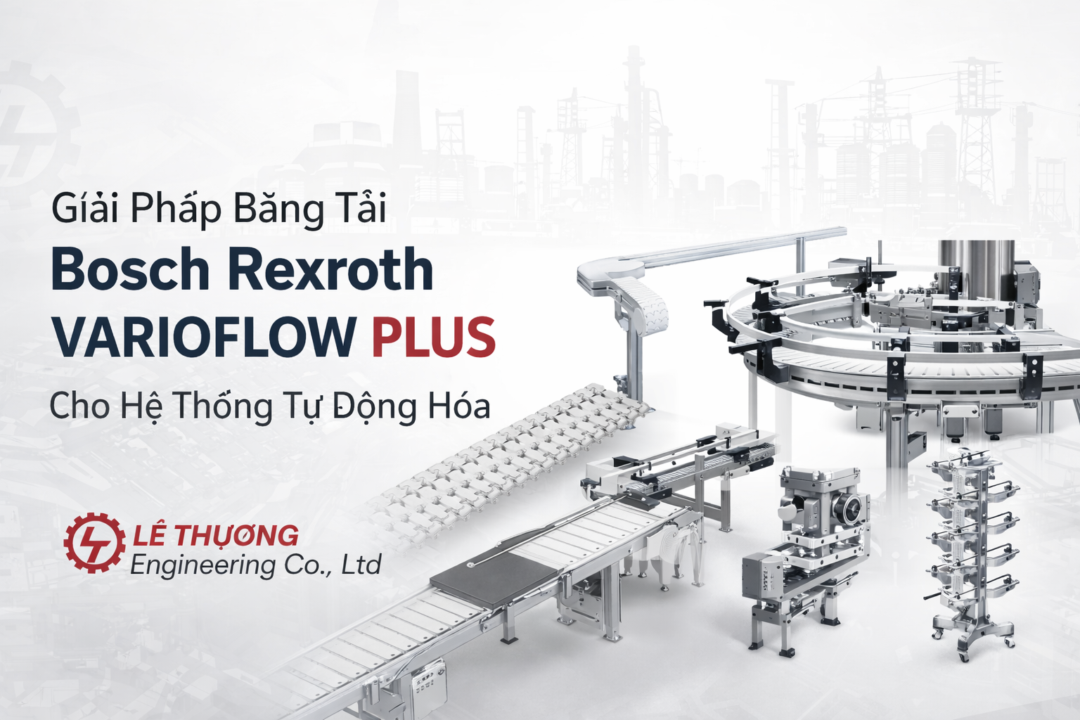 Giải Pháp Băng Tải Bosch Rexroth VarioFlow Plus Cho Hệ Thống Tự Động ...