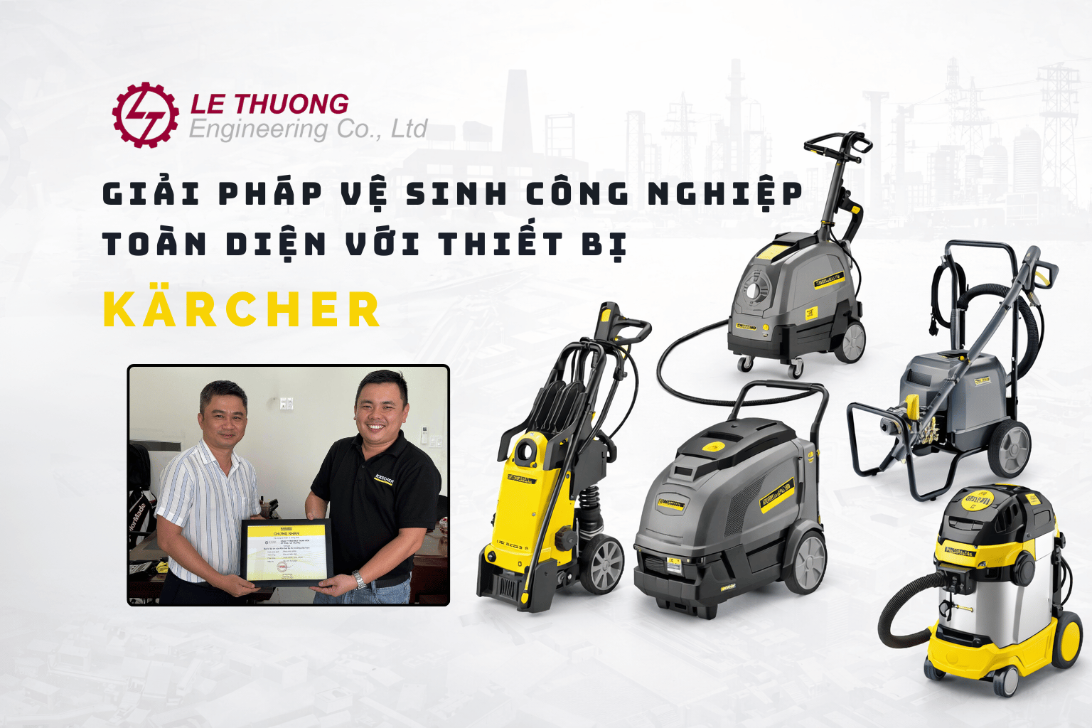 Giải Pháp Vệ Sinh Công Nghiệp Toàn Diện Với Thiết Bị Karcher - Công ty ...